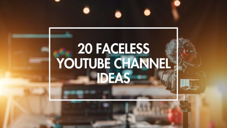 20 Faceless YouTube Channel Ideas To Try in 2024